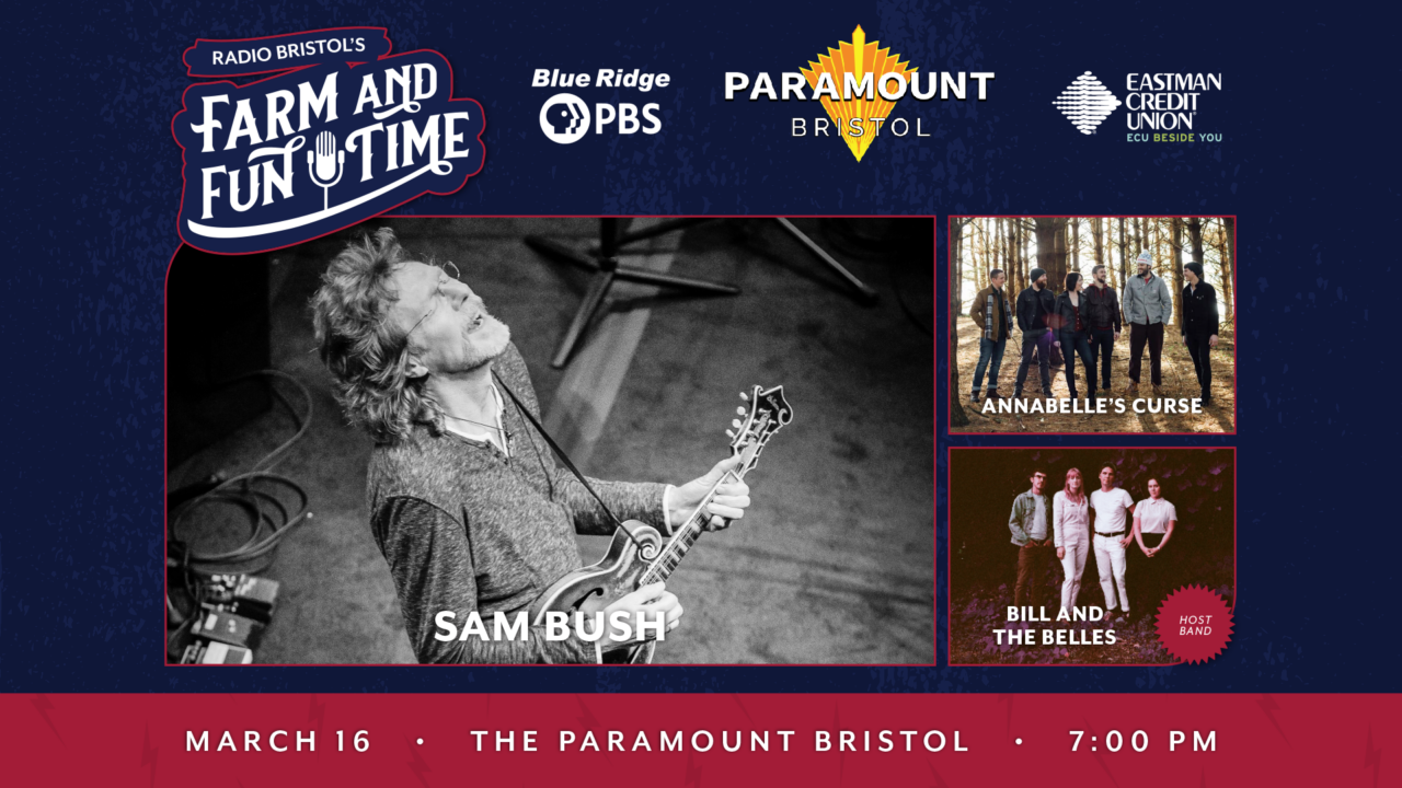 Farm & Fun Time featuring Sam Bush - Shows and Events - Paramount Bristol