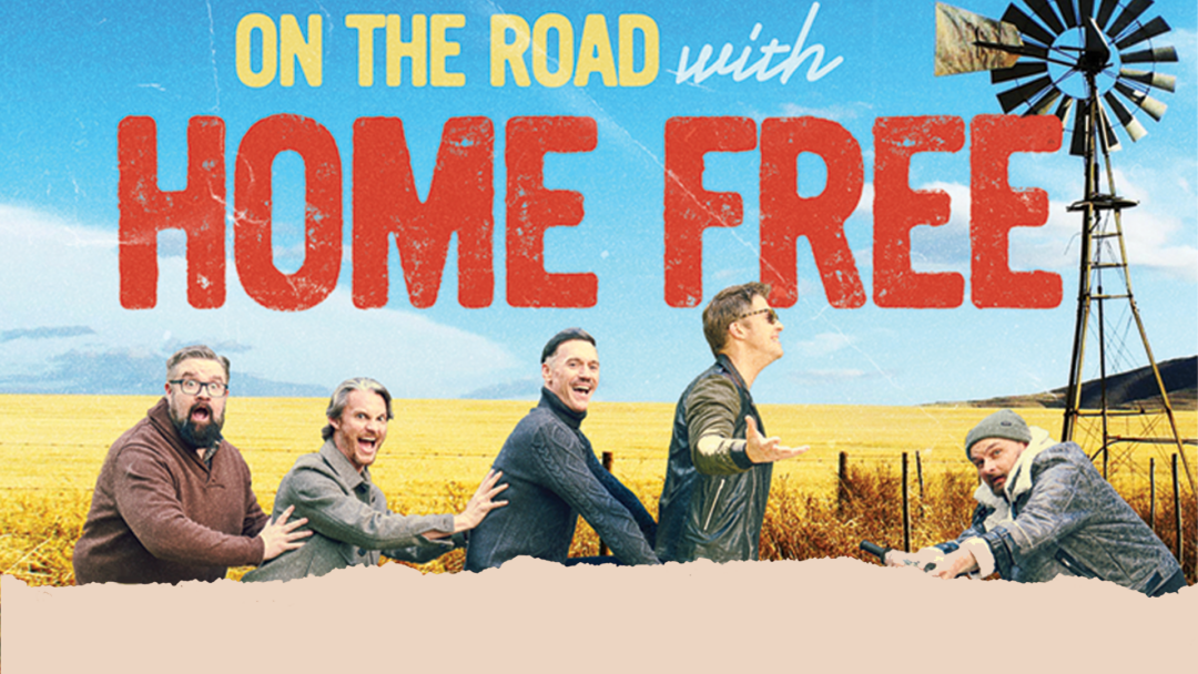 Home Free - Shows and Events - Paramount Bristol