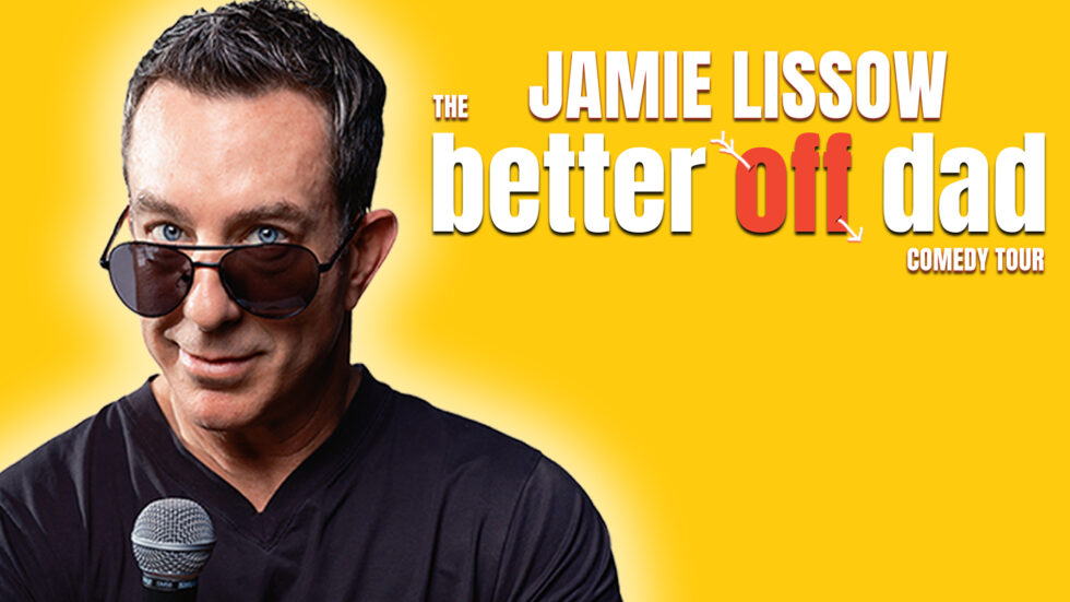 Jamie Lissow - Shows and Events - Paramount Bristol