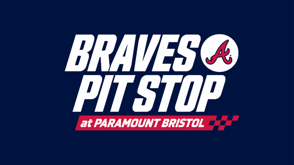 Braves Pit Stop - Shows and Events - Paramount Bristol