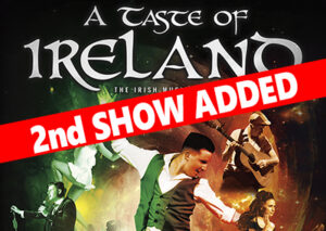 A Taste of Ireland - Shows and Events - Paramount Bristol